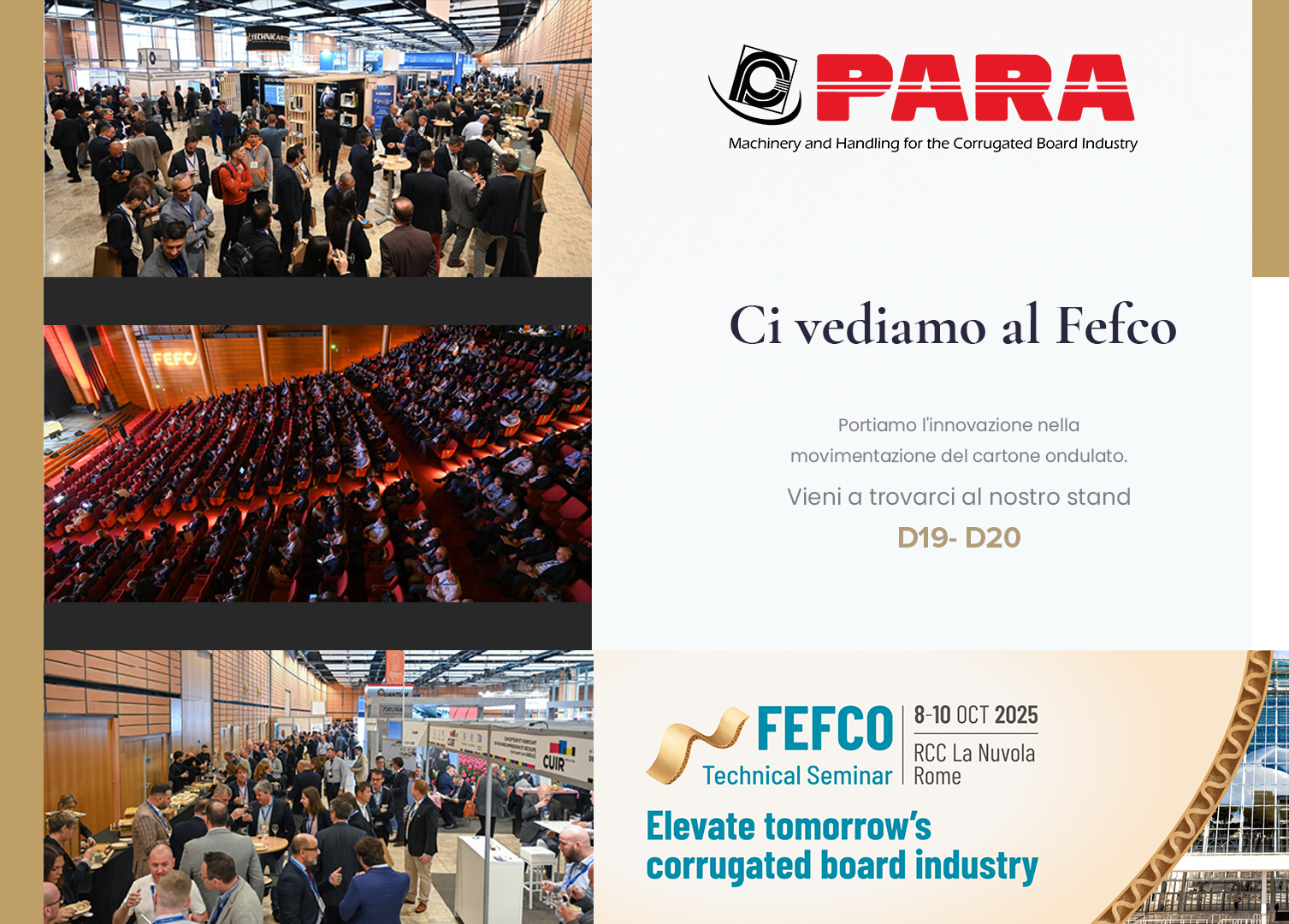 WE WELCOME YOU AT THE BOOTHS D19 – D20 - Soluzioni per la ...